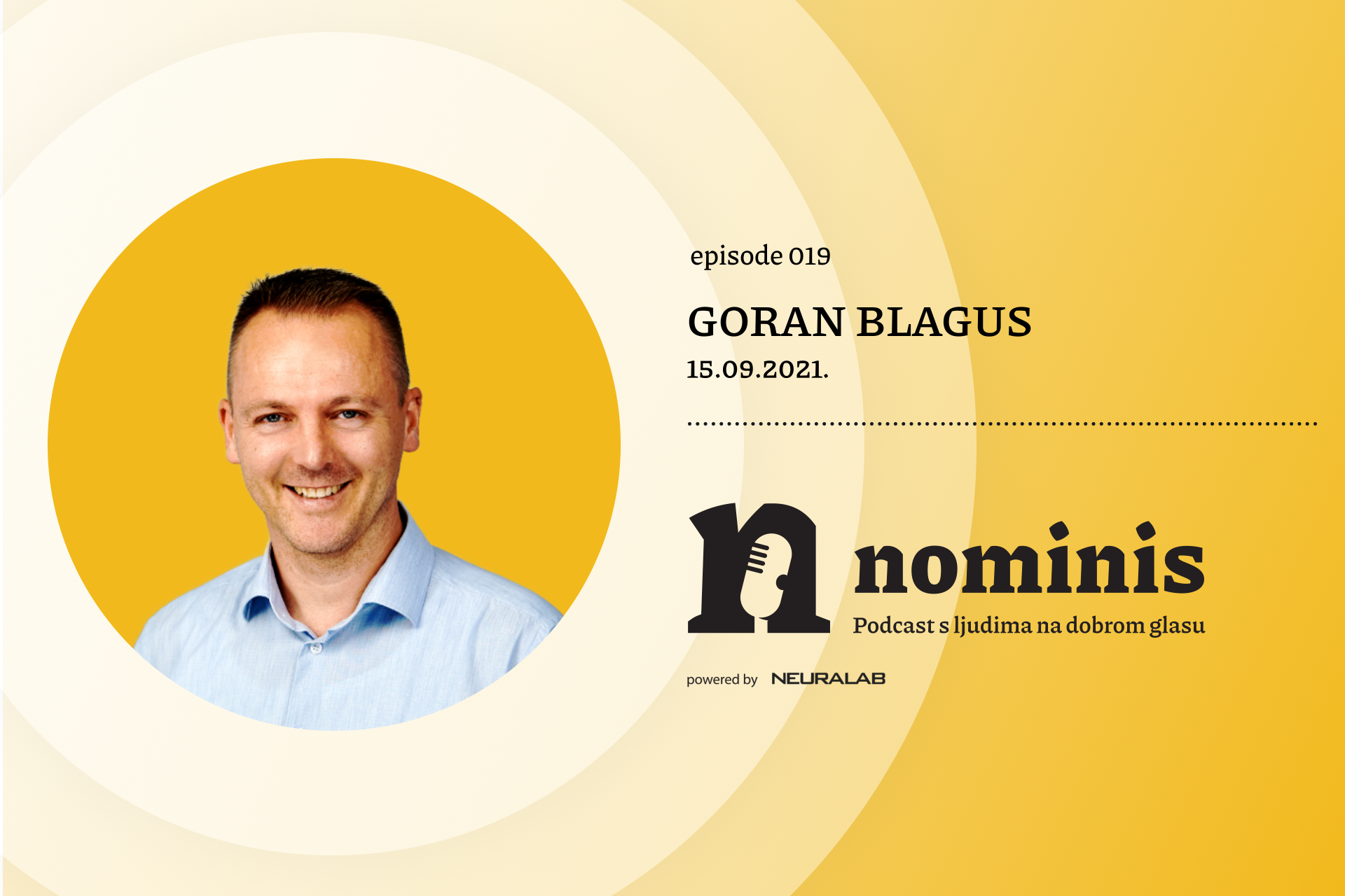 Nominis podcast - episode 019 with Goran Blagus - Neuralab